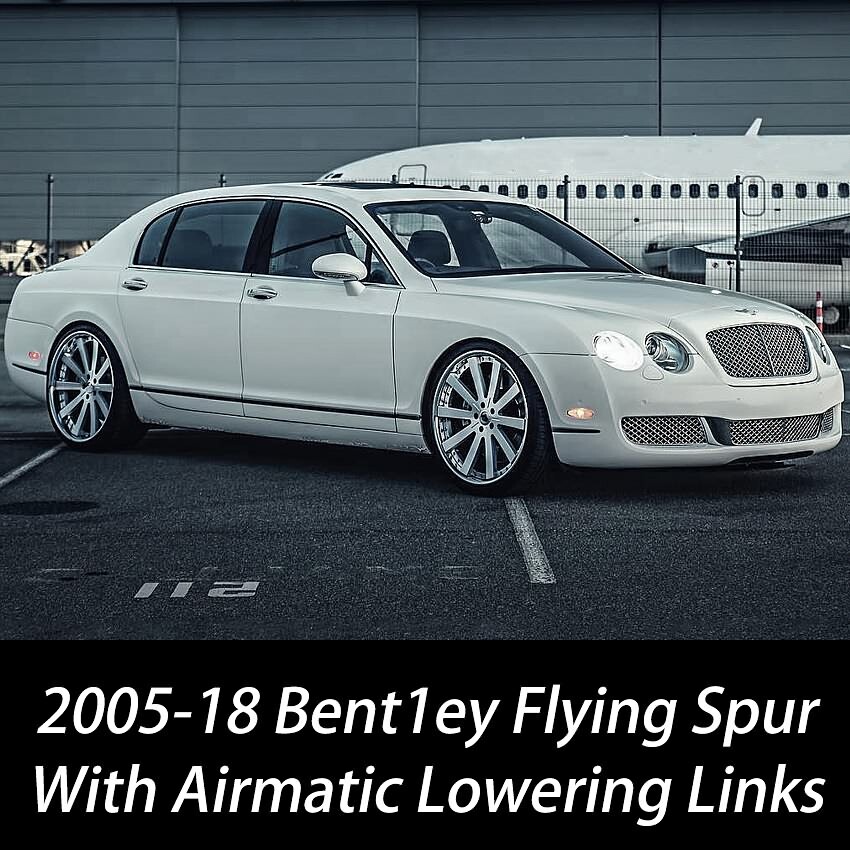 For 06-17 Bentley Flying Spur Adjustable Lowering Links Air Ride ...