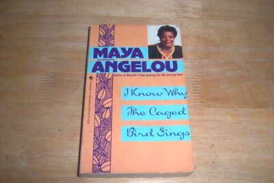 Maya Angelou I Know Why The Caged Bird Sings 1993 Bantam Books 53rd ...
