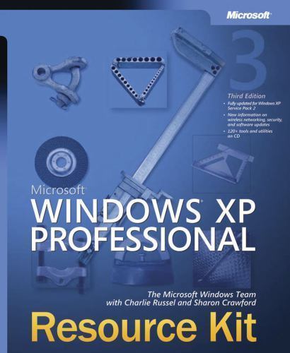 Microsoft Windows XP Professional Resource Kit, Third Edition ...
