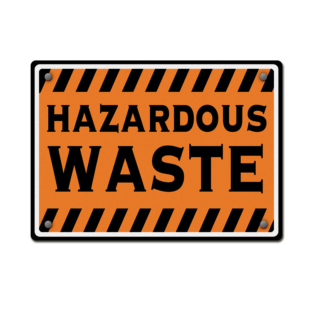 Hazardous Waste Sign