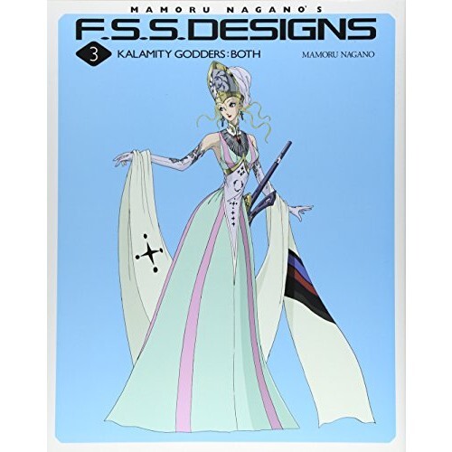 F.S.S. DESIGNS 3 KALAMITY GODDERS:BOTH Five Star Stories Japan Book | eBay