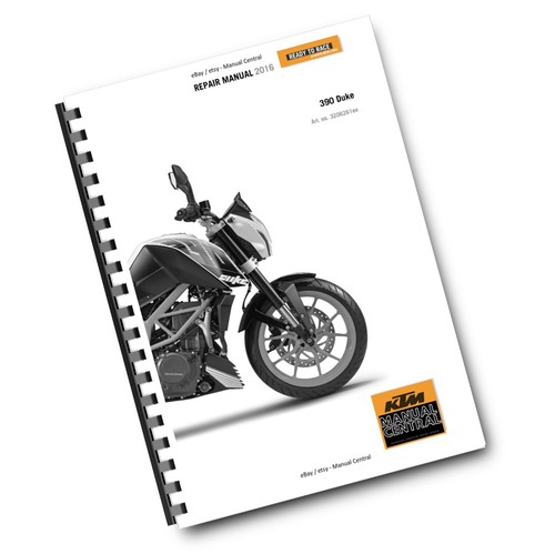 KTM 2016 390 DUKE WORKSHOP REPAIR SERVICE MANUAL REPRINTED | eBay Australia
