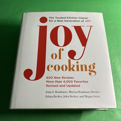 Joy of Cooking, 600 New Recipes More Than 4000 Favorites Hardcover ...