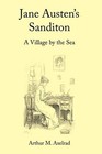 Jane Austen's Sanditon: A Village by the Sea 9781452001784| eBay