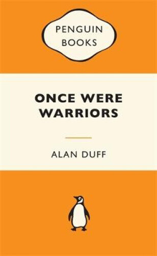 Once Were Warriors by Alan Duff NEUF | eBay
