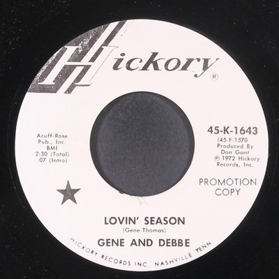 GENE & DEBBE: lovin' season / then you can tell me goodbye HICKORY 7 ...