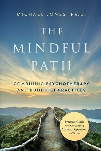 Michael Jones The Mindful Path (Poche) | eBay
