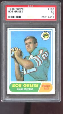 1968 Topps #196 Bob Griese ROOKIE RC PSA 5 Graded Football Card Miami ...