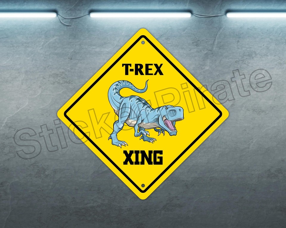*Aluminum* T Rex Crossing Funny Metal Novelty Sign 12"x12" | eBay