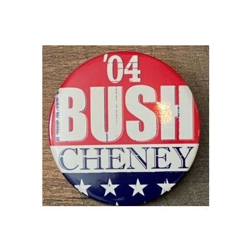 George Bush Dick Cheney Rustic 2004 04 President Election Blue 2.25 ...