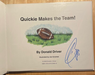 Donald Driver AUTOGRAPHED 2008 Quickie Makes The Team! Hardcover ...