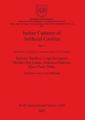 Roberto Basilico (u. a.) | Italian Cadastre of Artificial Cavities Part 1 | Buch 1407300520 ...