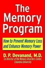 The Memory Program: How to Prevent Memory Loss and Enhance Memory ...