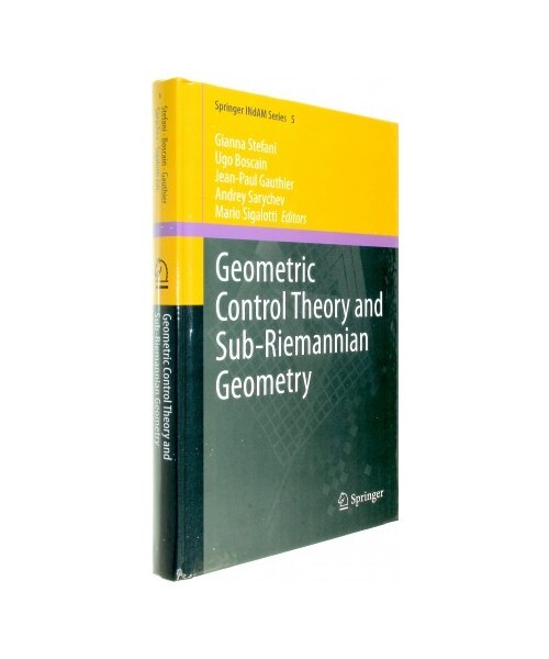 Geometric Control Theory and Sub-Riemannian Geometry | eBay