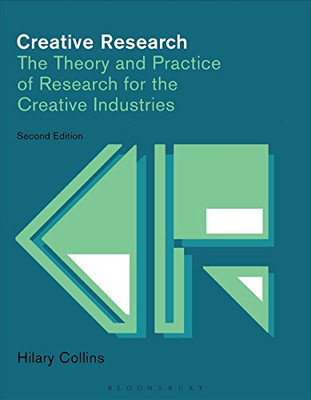 Creative Research: The Theory and P..., Collins, Hilary 9781474247085 ...