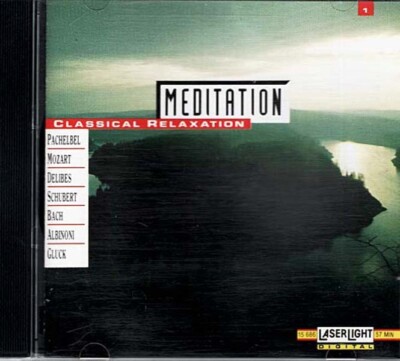 Meditation - Classical Relaxation - Vol 1 ~ Various ~ Classical ~ CD ...