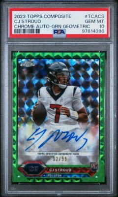 PSA 10 - 2023 TOPPS COMPOSITE - C.J. STROUD - CHROME GREEN GEOMETRIC ...