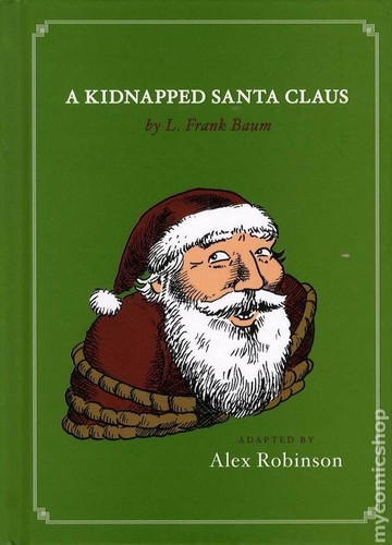 A Kidnapped Santa Claus HC By L. Frank Baum #1-1ST FN 2009 Stock Image ...
