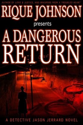 Rique Johnson A Dangerous Return (Poche) | eBay