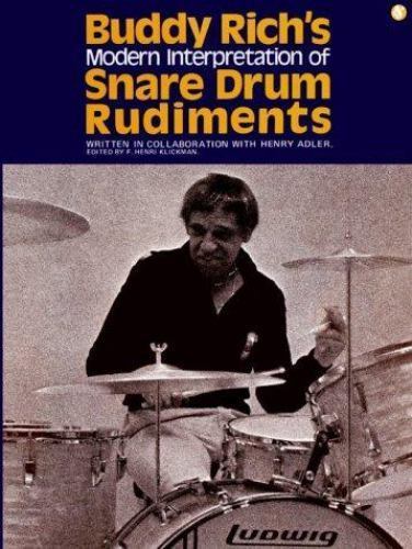 Buddy Rich's Modern Interpretation of Snare Drum Rudiments by Henry ...