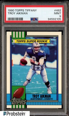 1990 Topps Tiffany #482 Troy Aikman Dallas Cowboys RC Rookie HOF PSA 9 ...