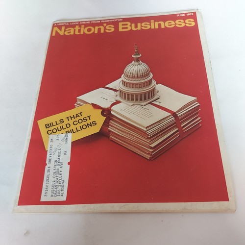 1972 June, Nation's Business Magazine, Bills That Could Cost Billions ...