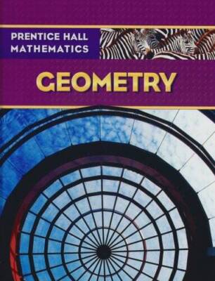Prentice Hall Math: Geometry, Student Edition - Hardcover - ACCEPTABLE ...