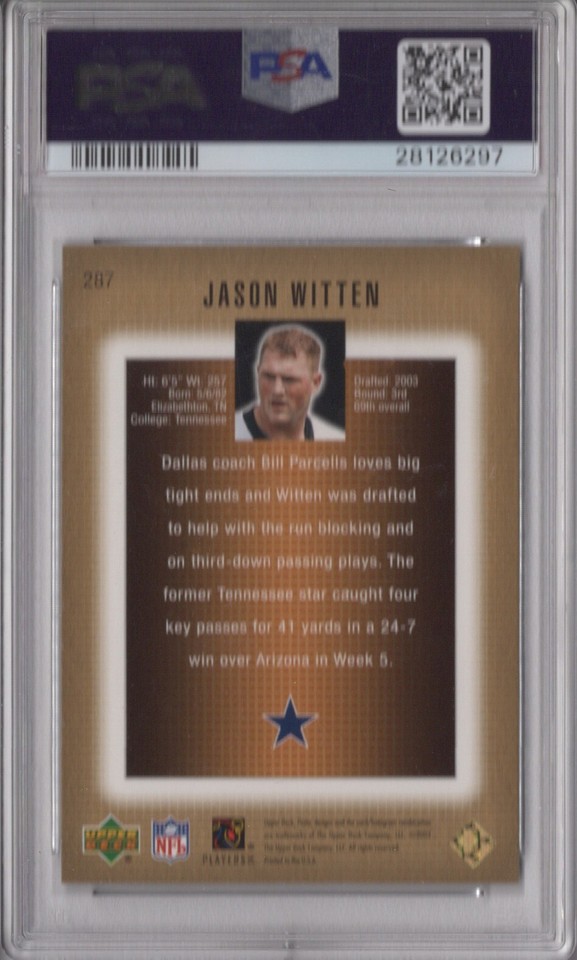 Jason Witten 2003 Upper Deck Finite PSA 10 Gem Mint Card Rookie #287 ...