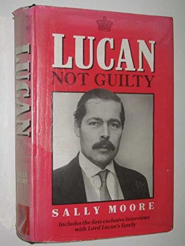 Lucan: Not Guilty by Moore, Sally Falk Hardback Book The Fast Free Shipping | eBay