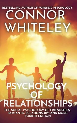 Connor Whiteley Psychology of Relationships (Paperback) Introductory ...