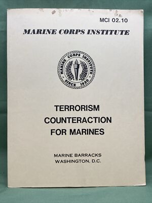 NEW MARINE CORPS INSTITUTE MCI 02.10 TERRORISM COUNTERACTION FOR ...
