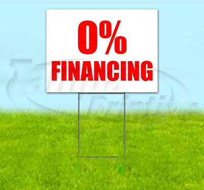 0% FINANCING 18x24 Yard Sign WITH STAKE Corrugated Bandit BUSINESS USA ...