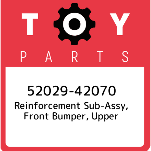 52029-42070 Toyota Reinforcement sub-assy, front bumper, upper ...