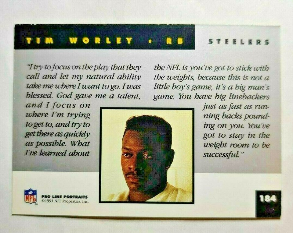 1991 Pro Line Portraits Football Card #184 Tim Worley Pittsburgh ...