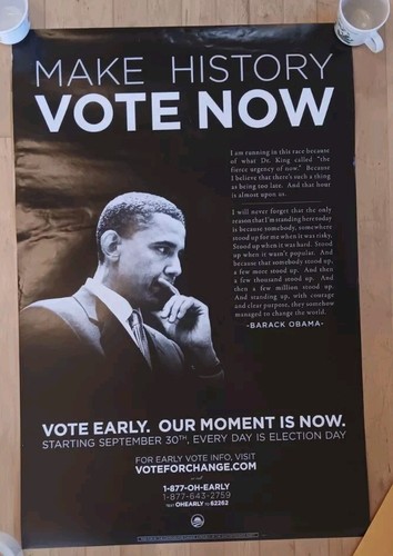 Barack Obama VOTE Early Vote In OHIO. Campaign Poster 2008 Official 22. ...