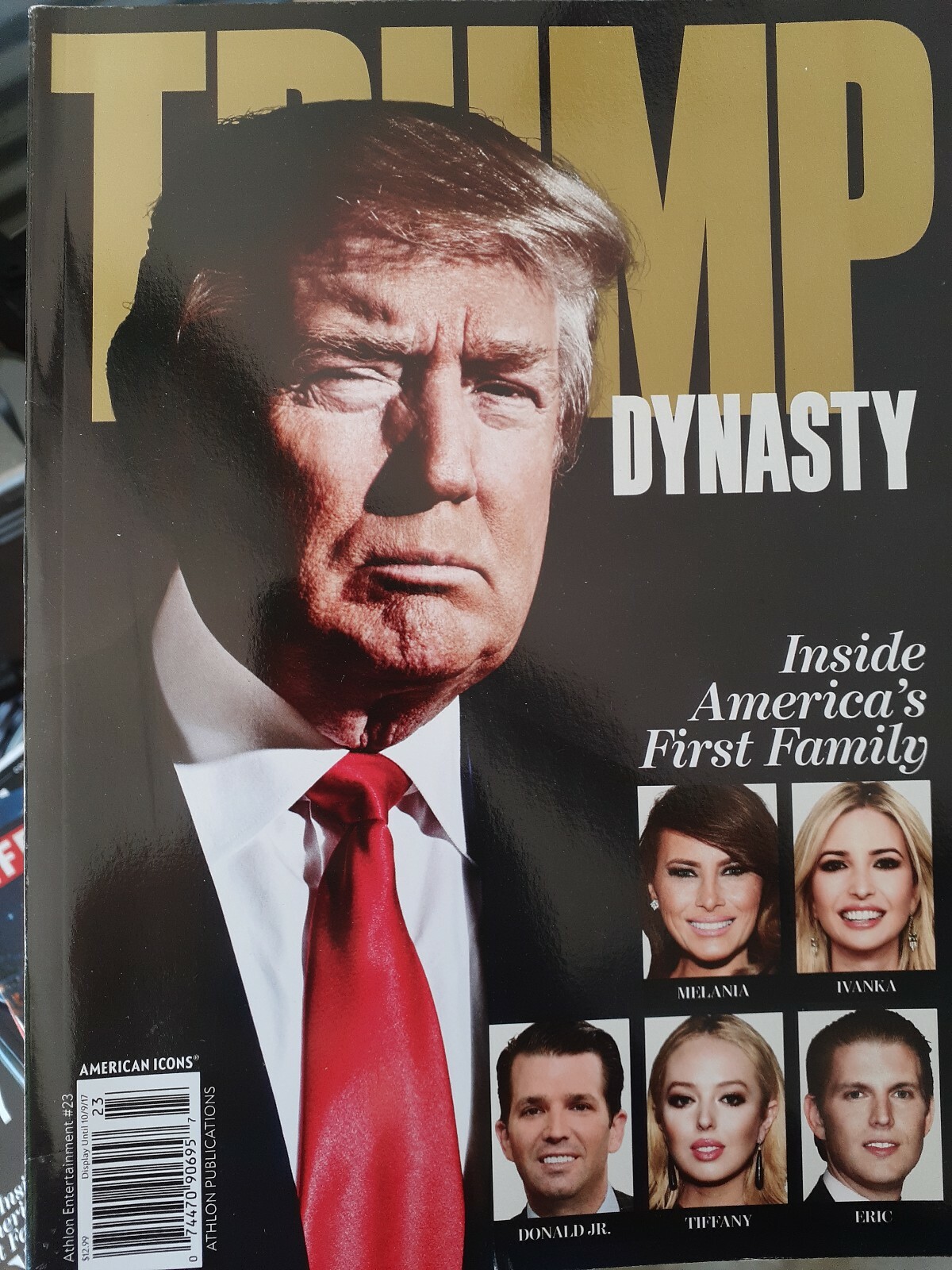 TRUMP DYNASTY Inside America's First Family #23 Ict.2017 | eBay