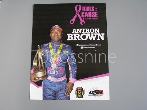 ANTRON BROWN 2018 MATCO TOOLS PINK DRAGSTER 8.5X11 NHRA DRAG RACING ...