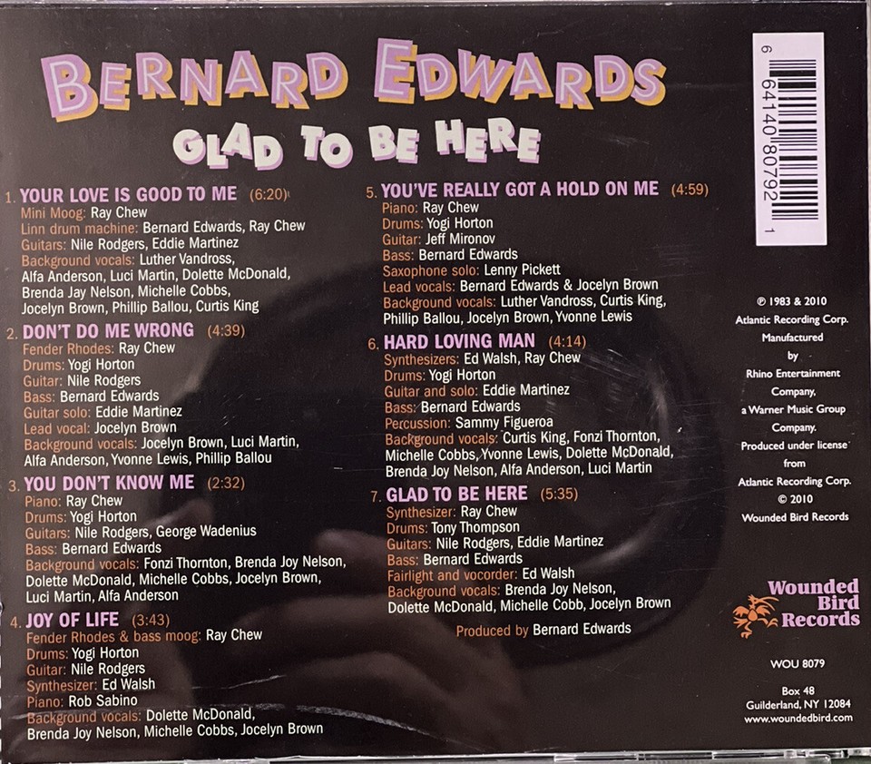 Glad To Be Here by Bernard Edwards [Chic] (CD 2010 Wounded Bird ...
