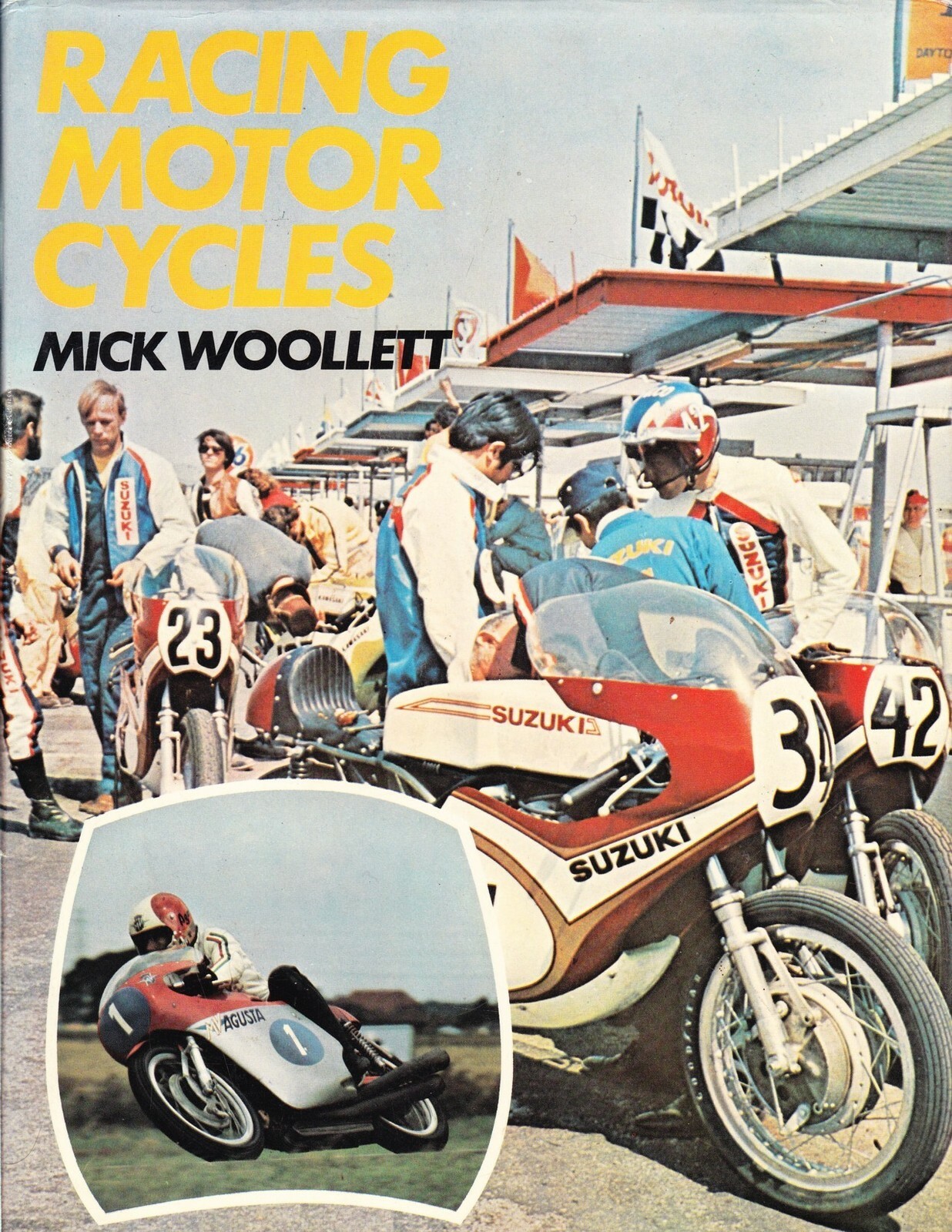 RACING MOTOR CYCLES 1973 book by Mick Woollett MOTORCYCLE color photos ...