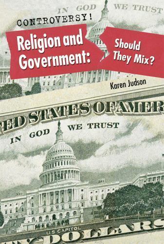 Religion and Government : Should They Mix? by Karen Faye Judson (2010 ...