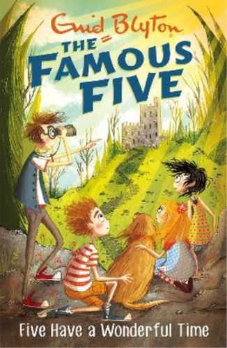 Enid Blyton Famous Five: Five Have A Wonderful Time (Poche) Famous Five ...