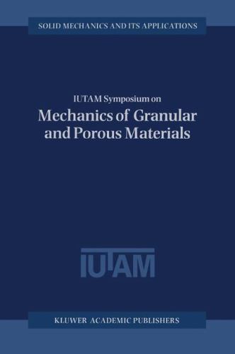 Solid Mechanics and Its Applications Ser.: IUTAM Symposium on Mechanics ...