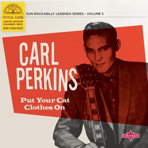 Carl Perkins - Put Your Cat Clothes On [New Vinyl LP] 10" | eBay