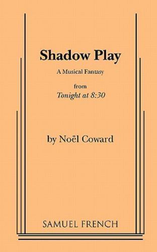 Shadow Play by Coward, Noel, Brand New, Free shipping in the US ...