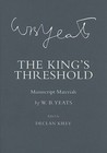 The King's Threshold: Manuscript Materials by W B Yeats: New ...