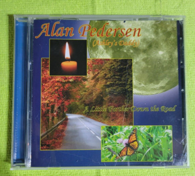 ALAN PEDERSON A LITTLE FARTHER DOWN THE ROAD CD | eBay
