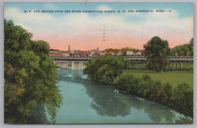 Postcard - Bridge Over Red River Fargo North Dakota Moorhead Minnesota ...