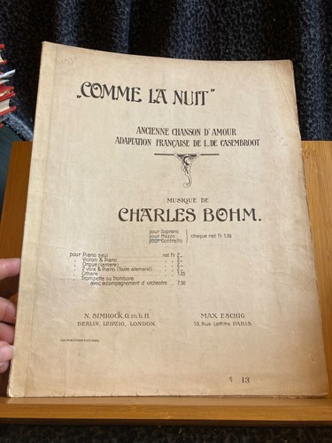 Charles Bohm Comme la nuit / Still wie die nacht partition chant piano ...