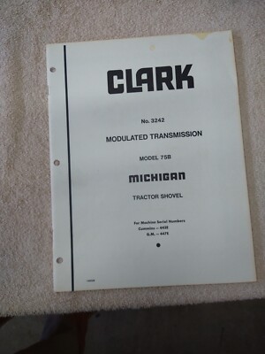 Clark Michigan Manual No. 3242 Modulated Transmission Model 75B | eBay