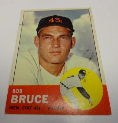 1963 Topps Baseball Bob Bruce Houston Colt 45's Card #24 | eBay
